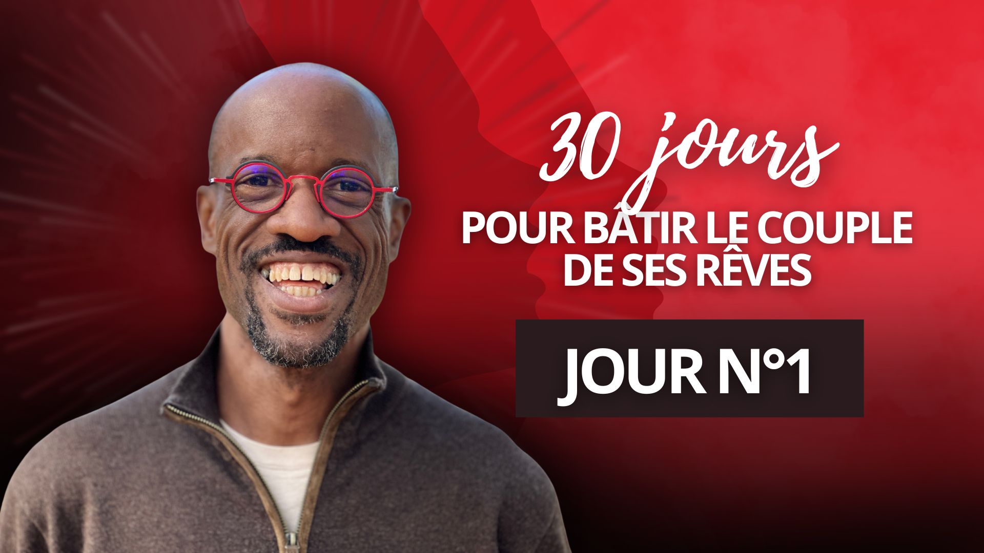 Jour 1 - Les bases d'un projet de vie - Couple heureux